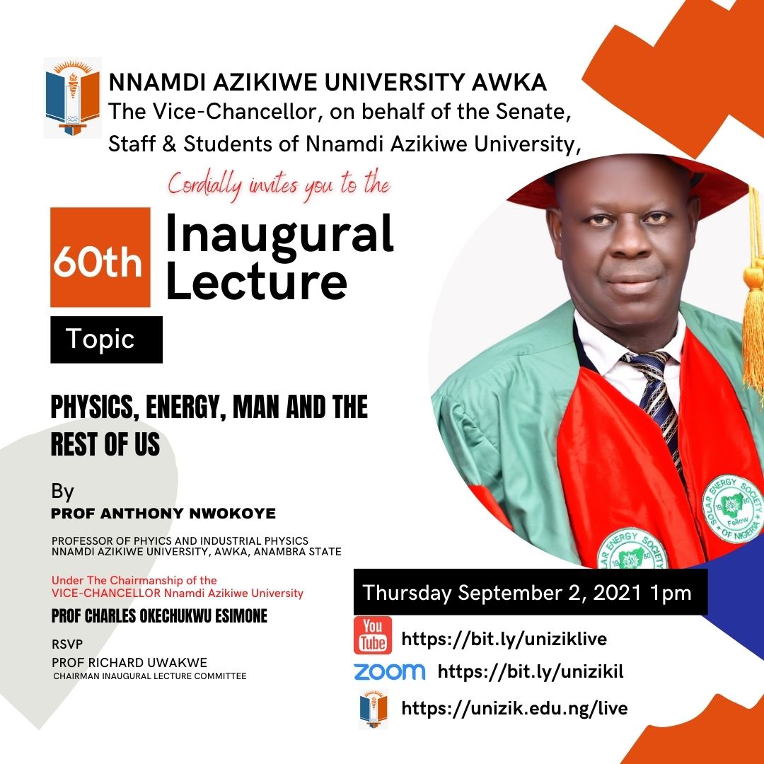 60th Inaugural Lecture Series by Prof. Anthony Nwokoye – Nnamdi Azikiwe ...